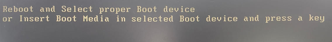 Prompt Reboot and Select proper boot device troubleshooting steps - VENOEN